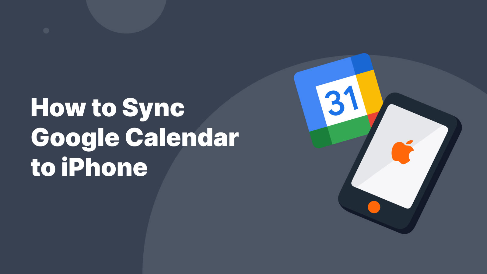 How To Sync Google Calendar With IPhone CalendarBridge Guides How To Sync Google Calendar With IPhone CalendarBridge Guides